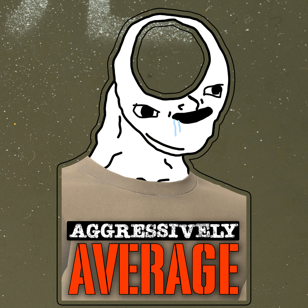 Aggressively Average – Stiff-Lip Supplements